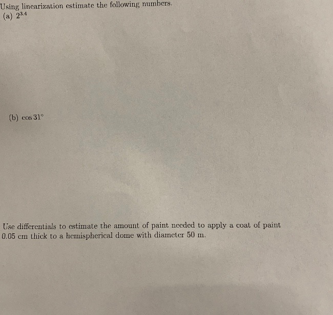 Solved Using linearization estimate the following numbers. | Chegg.com
