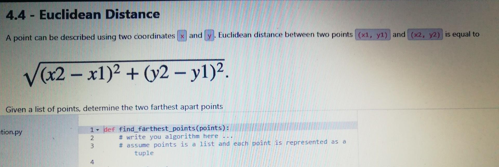 Solved 4.4 - Euclidean Distance A point can be described | Chegg.com
