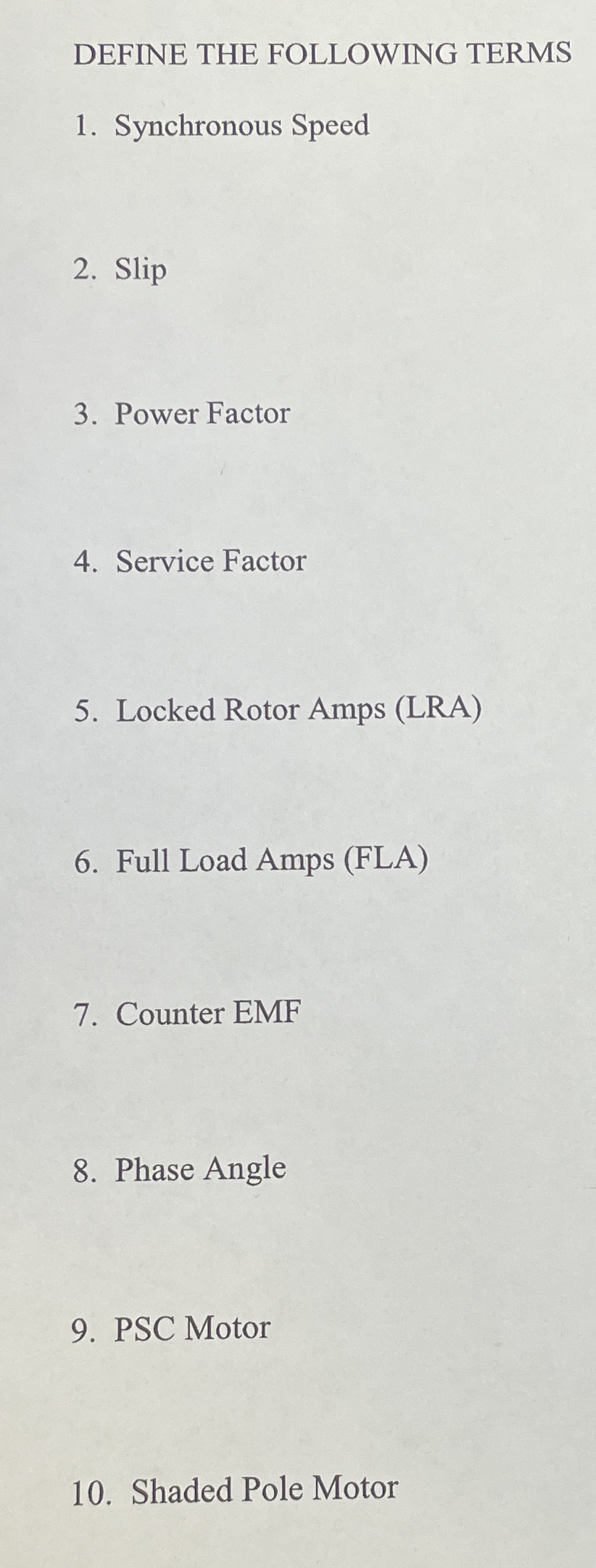 Solved DEFINE THE FOLLOWING TERMSSynchronous SpeedSlipPower | Chegg.com