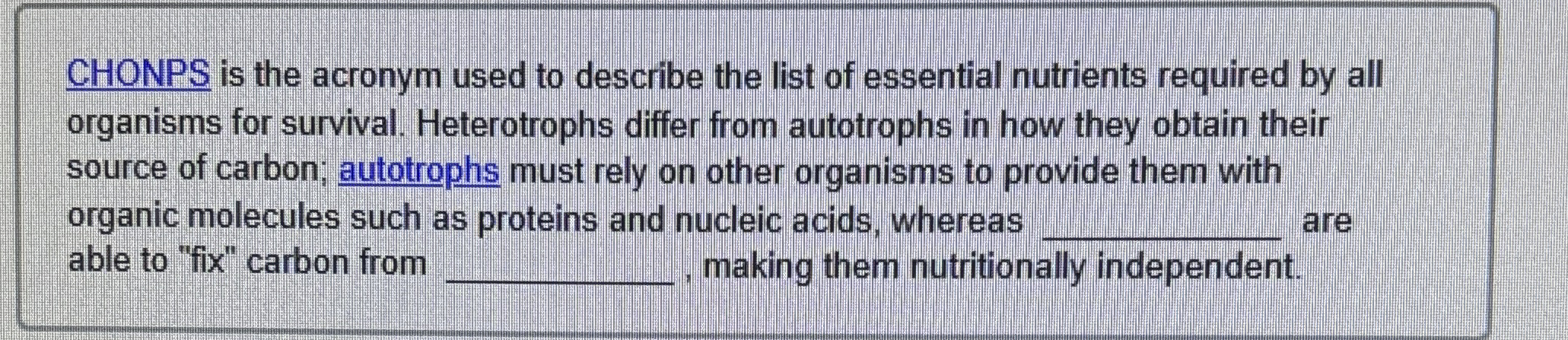Solved CHONPS is the acronym used to describe the list of | Chegg.com
