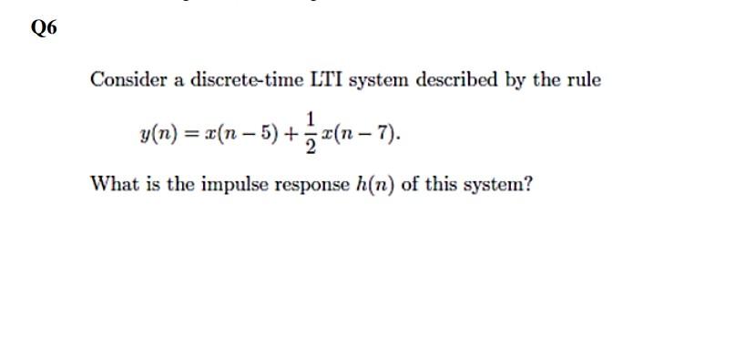 Solved Consider a discrete-time LTI system described by the | Chegg.com