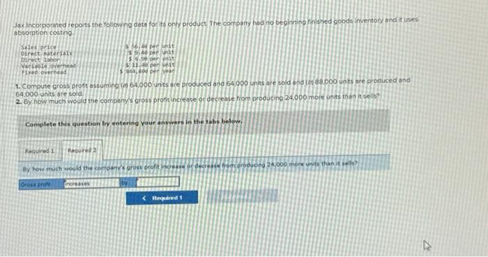 Solved Jax Incorporated reports the following data for its | Chegg.com