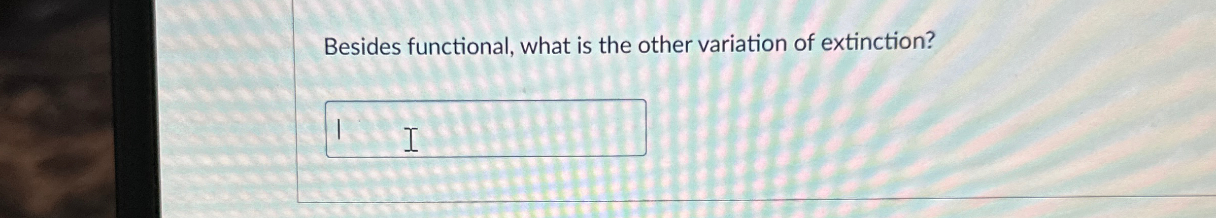 Solved Besides functional, what is the other variation of | Chegg.com