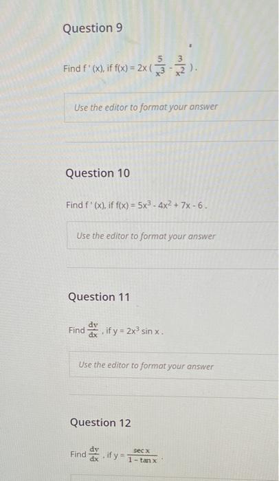 Solved f(x)=2x(x35−x23) if f(x)=5x3−4x2+7x−6 n 11 fy=2x3sinx | Chegg.com