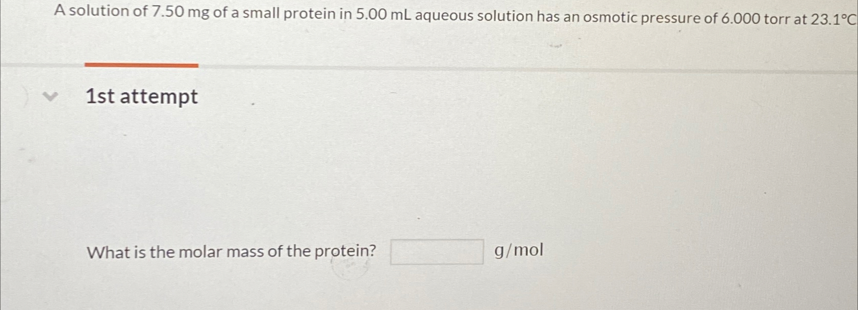 Solved A solution of 7.50mg ﻿of a small protein in 5.00mL | Chegg.com