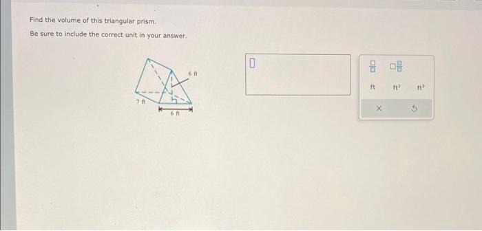 Solved Find the volume of this triangular prism. Be sure to | Chegg.com