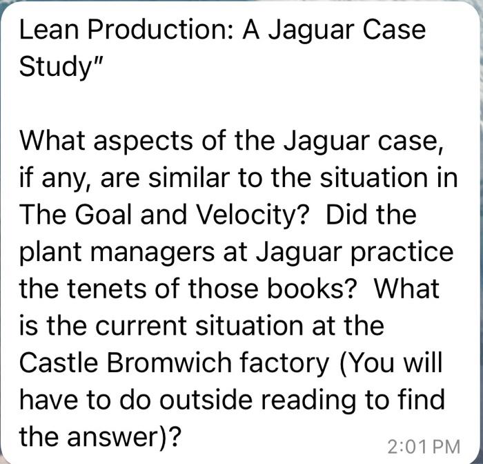 Solved Lean Production: A Jaguar Case Study" What aspects of | Chegg.com