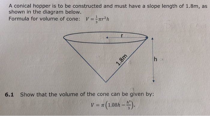 Solved A conical hopper is to be constructed and must have a | Chegg.com