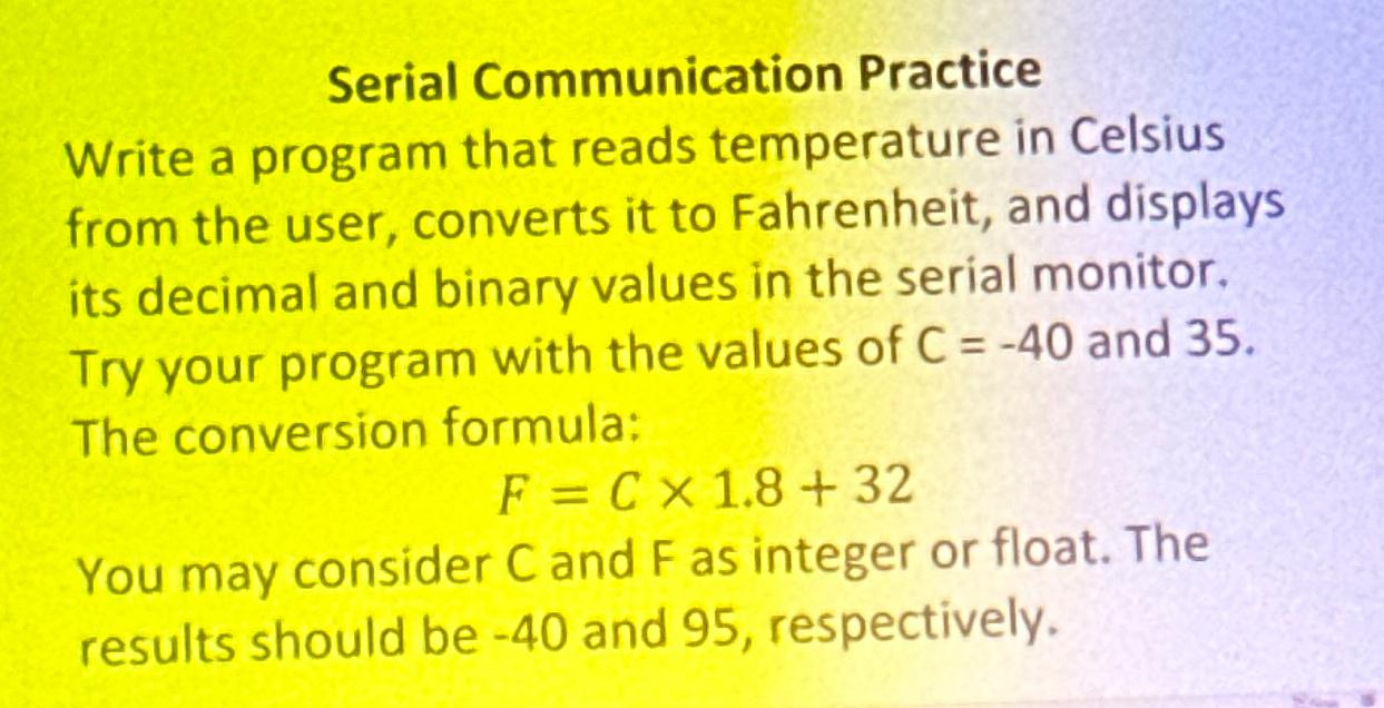 Solved Serial Communication PracticeWrite a program that | Chegg.com
