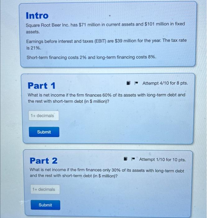 Solved Intro Square Root Beer Inc. has $71 million in | Chegg.com