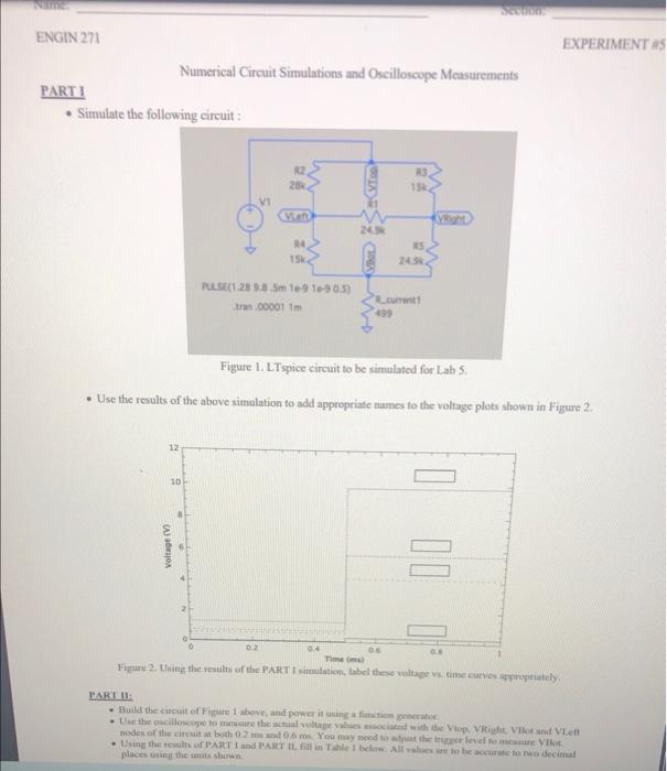 Solved EXPERIMENTS ENGIN 271 Numerical Circuit Simulations | Chegg.com
