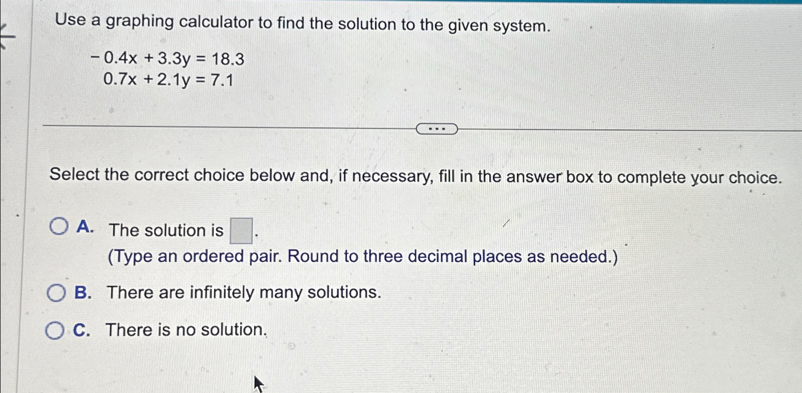 Solved Use a graphing calculator to find the solution to the | Chegg.com