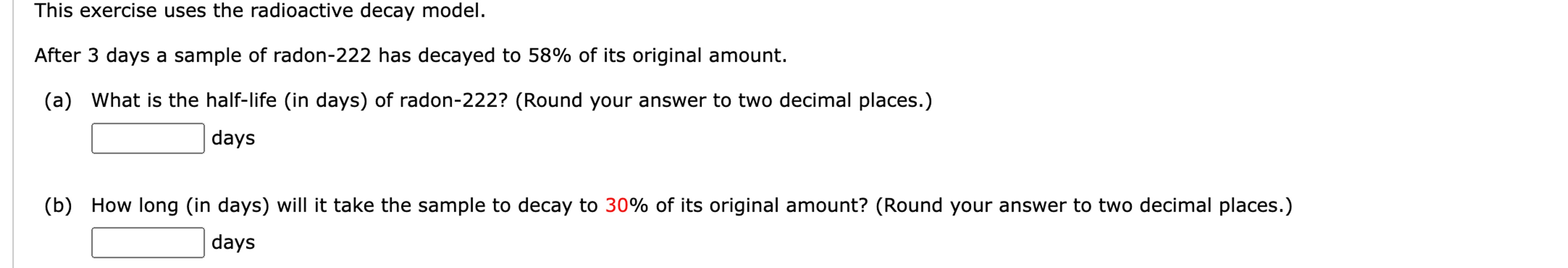 Solved This exercise uses the radioactive decay model.After | Chegg.com