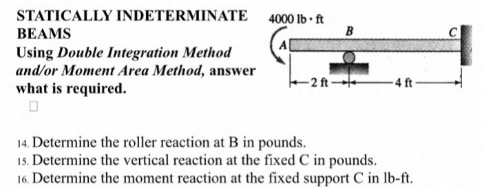 Solved STATICALLY INDETERMINATE BEAMS Using Double | Chegg.com