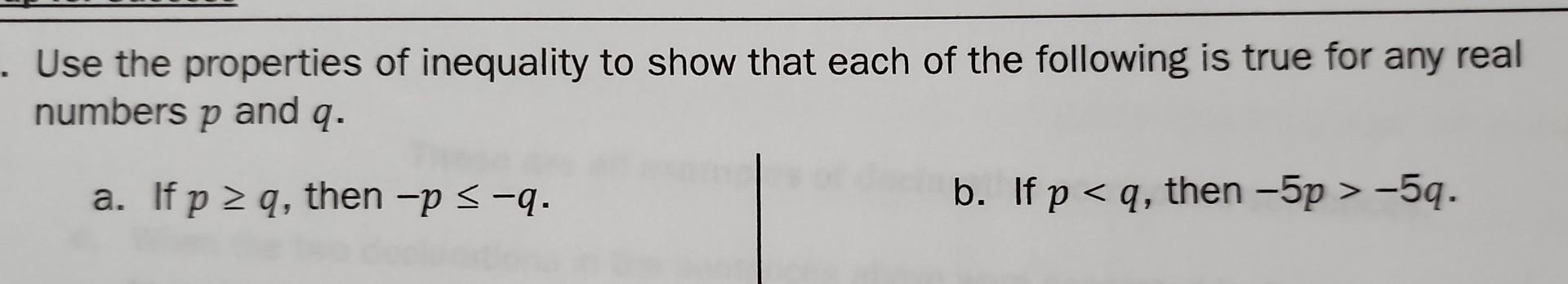 Solved Use the properties of inequality to show that each of | Chegg.com
