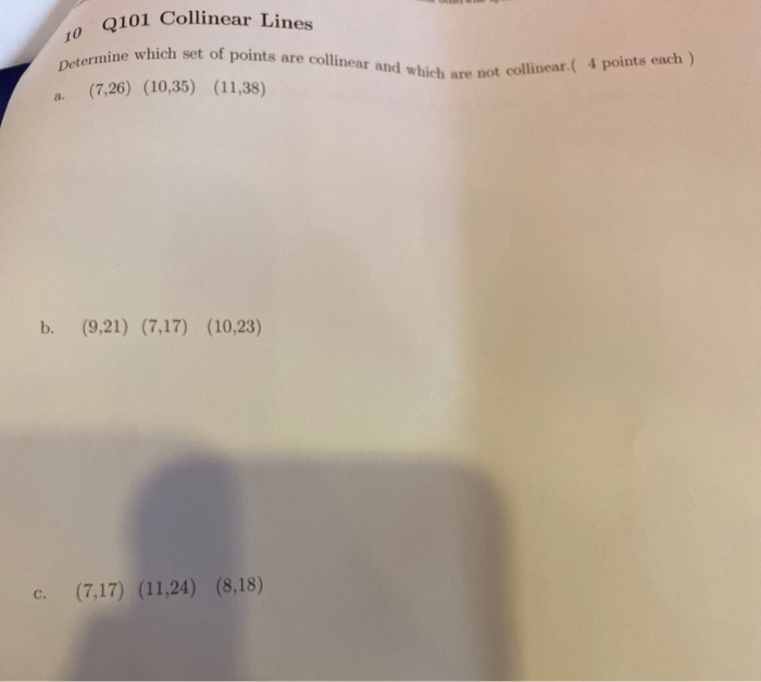 Solved Q101 0101 Collinear Lines 10 nine which set of points | Chegg.com