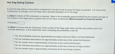 Solved Hot Dog Eating ContestA local hot dog eating contest | Chegg.com