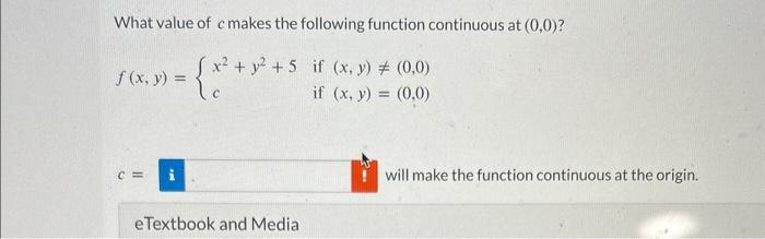 Solved What value of c makes the following function | Chegg.com