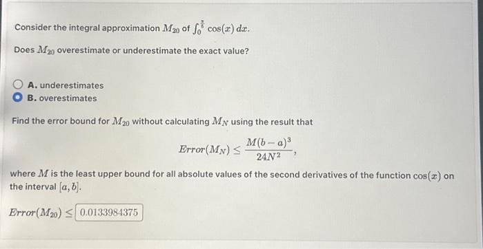 Consider the integral approximation M20 of | Chegg.com