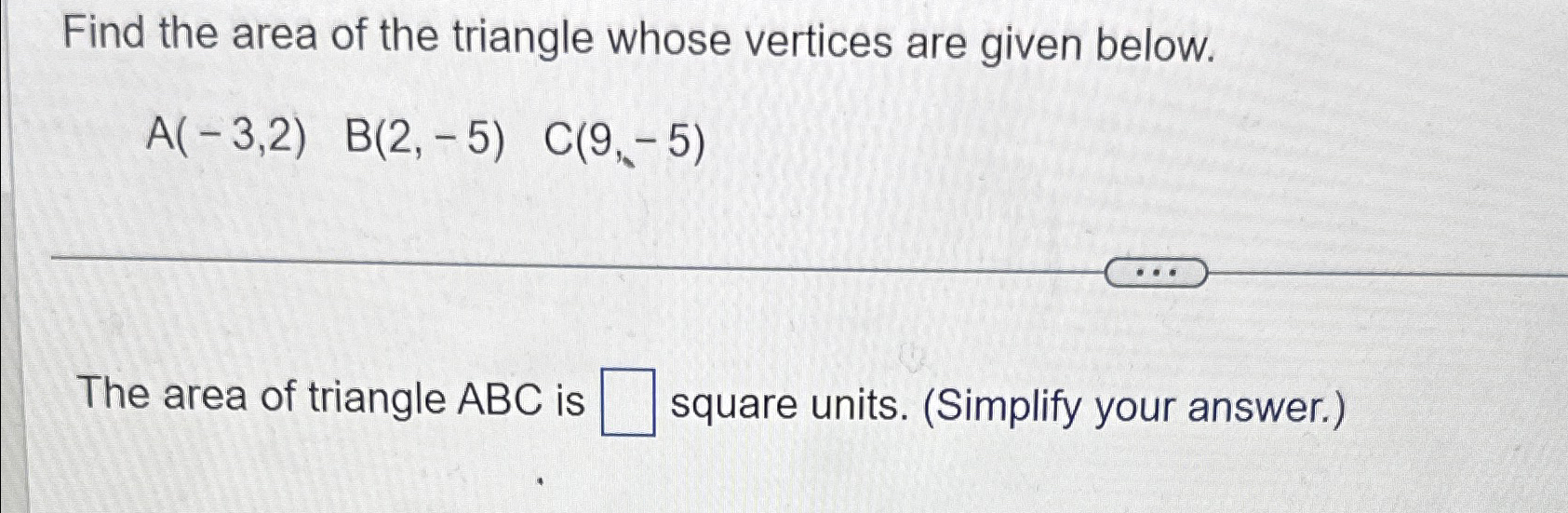 Solved Find the area of the triangle whose vertices are | Chegg.com