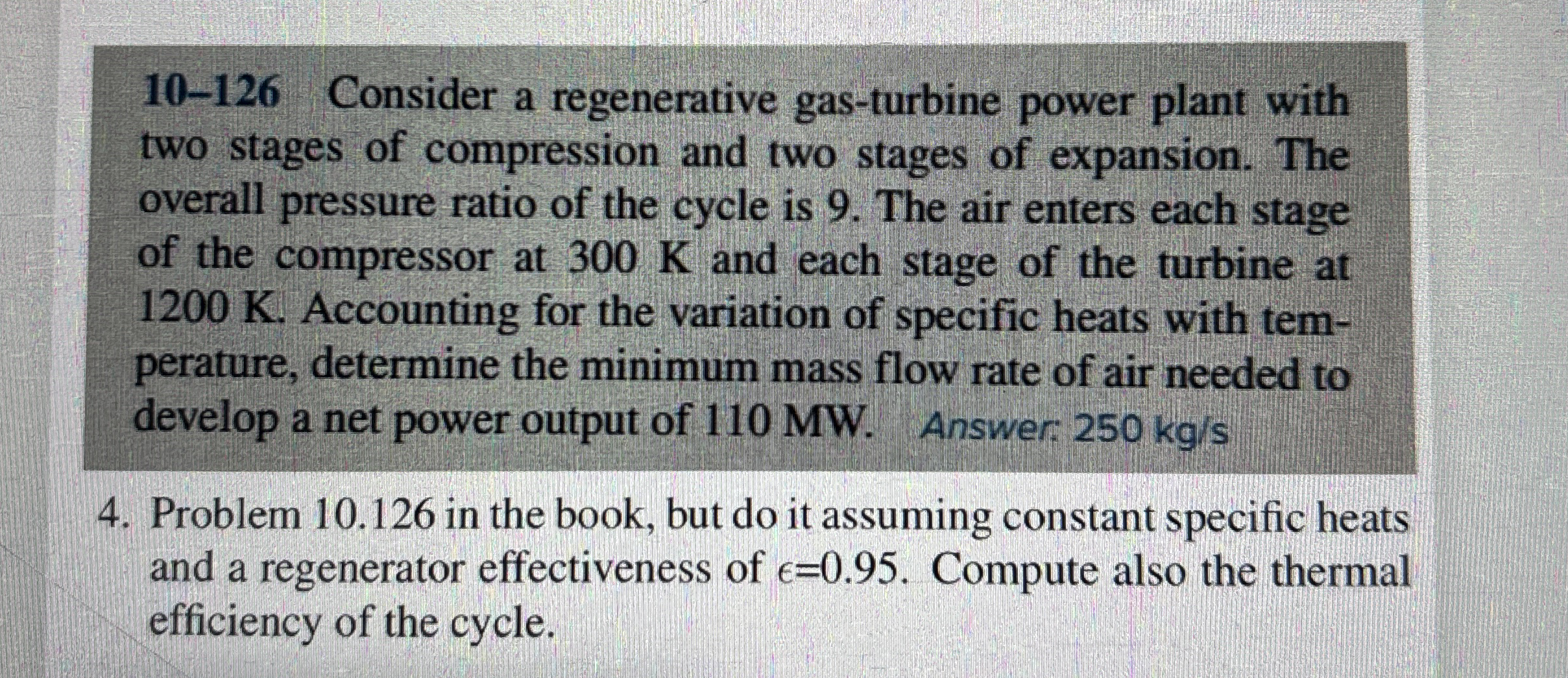 10-126 Consider a regenerative gas-turbine power | Chegg.com 10-126 Consider a regenerative gas-turbine power | Chegg.com