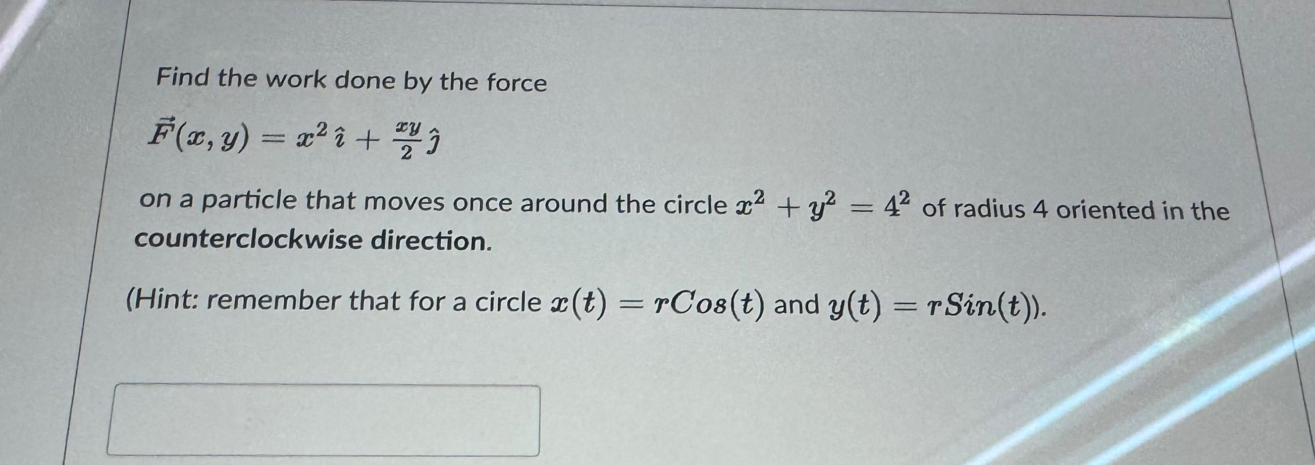 Solved Find the work done by the | Chegg.com