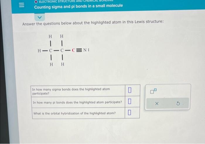 Solved Answer the questions below about the highlighted atom | Chegg.com