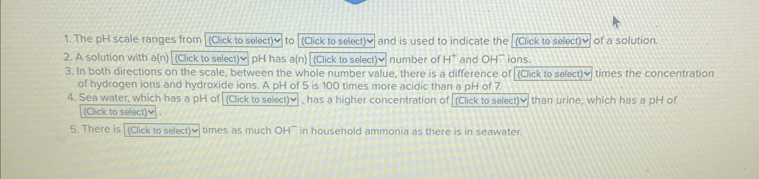 Solved The pH ﻿scale ranges from (Click to select) vv ﻿to | Chegg.com