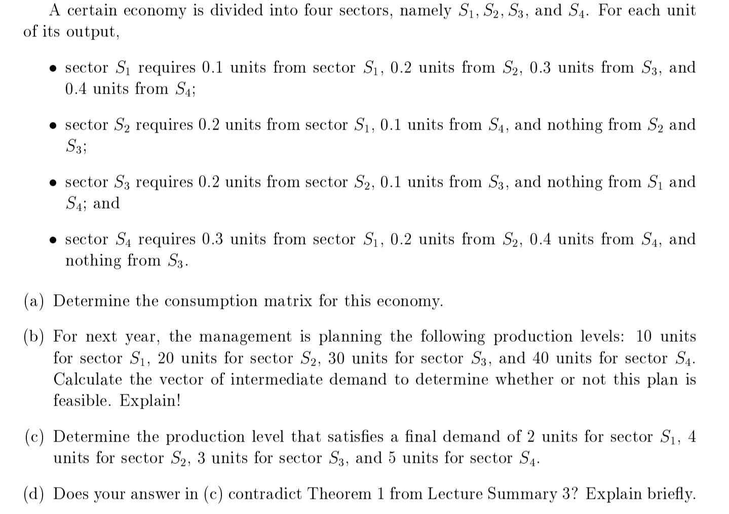Solved A certain economy is divided into four sectors, | Chegg.com