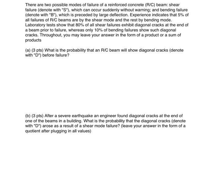 Solved There are two possible modes of failure of a | Chegg.com