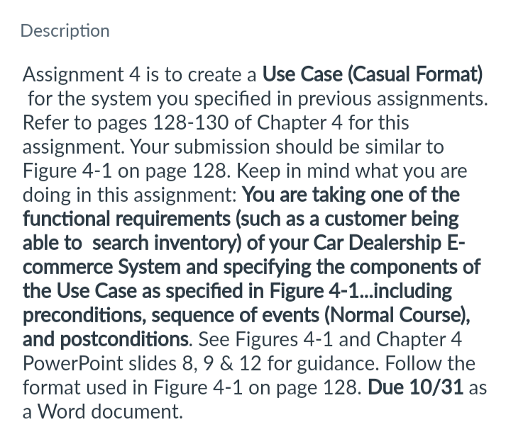 Solved Assignment 4 is to create a Use Case (Casual Format) | Chegg.com
