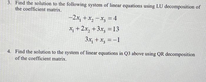 Solved 3. Find the solution to the following system of | Chegg.com