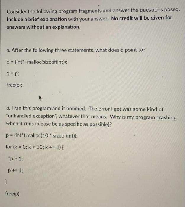 Solved Consider the following program fragments and answer | Chegg.com