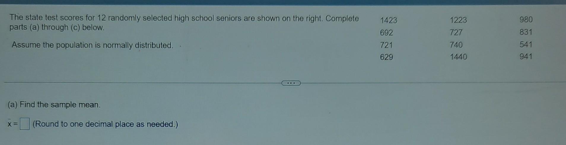 Solved (a) Find the sample mean. xˉ= (Round to one decimal | Chegg.com