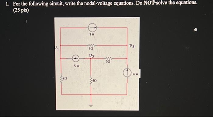 Solved Tor the following circuit, write the nodal-voltage | Chegg.com