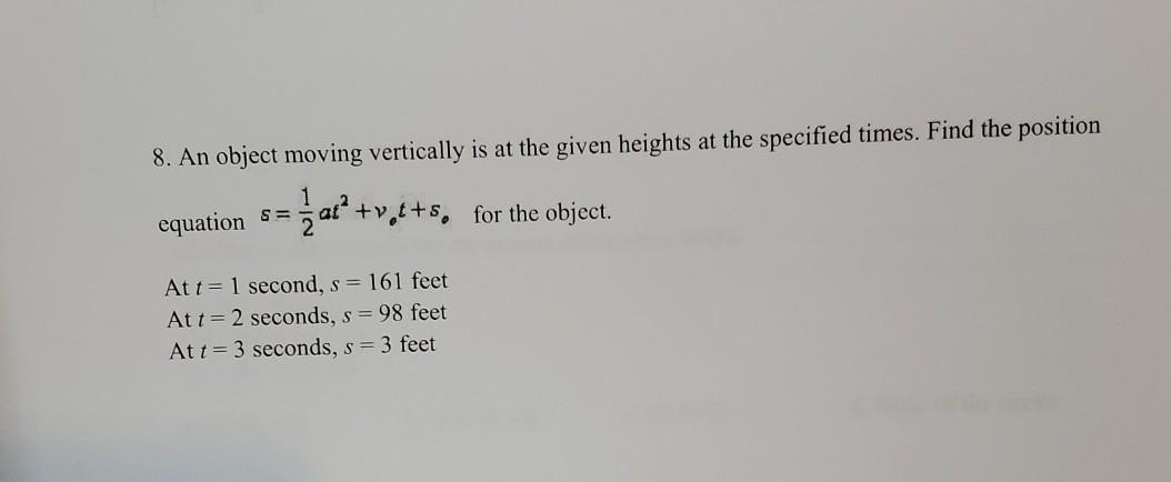 Solved 8. An object moving vertically is at the given | Chegg.com