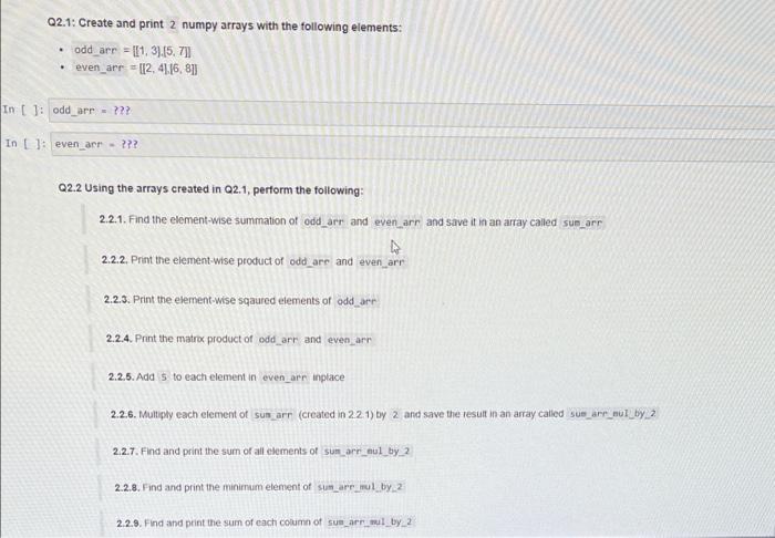 Solved Q1.4: Write the python code to do the following: | Chegg.com