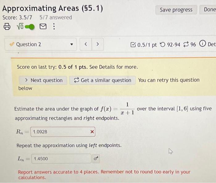 Solved Approximating Areas (\$5.1) Score: 3.5/75/7 answered | Chegg.com