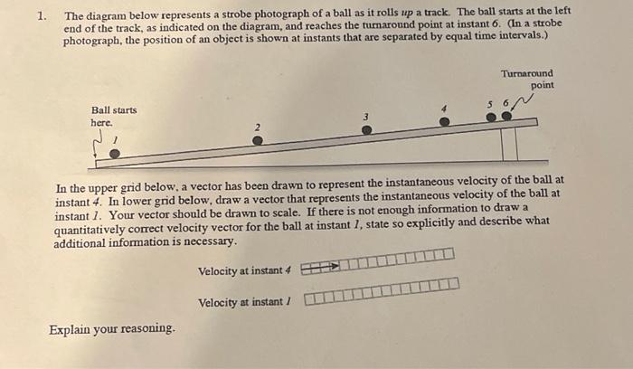 Solved 1. The diagram below represents a strobe photograph | Chegg.com