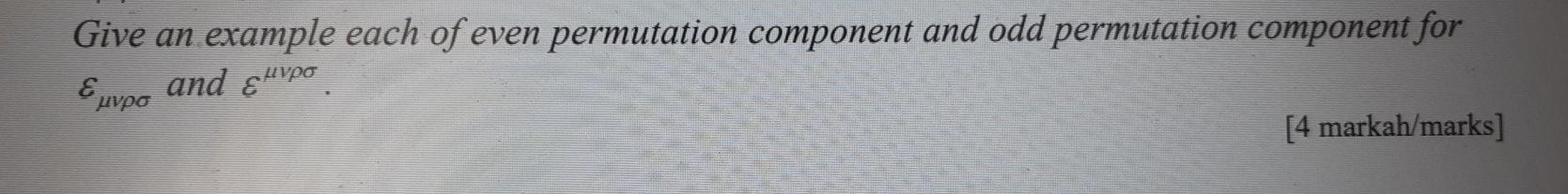 Solved Give an example each of even permutation component | Chegg.com