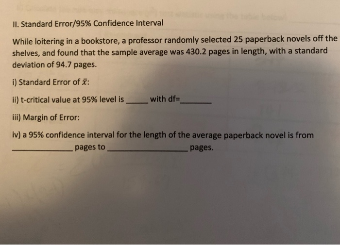 Solved II. Standard Error/95% Confidence interval While | Chegg.com