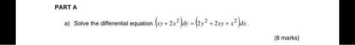 Solved PARTA a) Solve the differential equation (ry + 2x2 | Chegg.com
