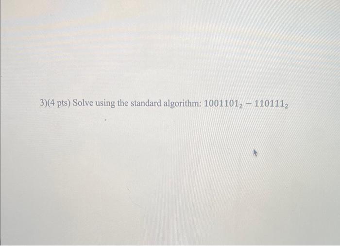 Solved 3)(4 pts) Solve using the standard algorithm: | Chegg.com