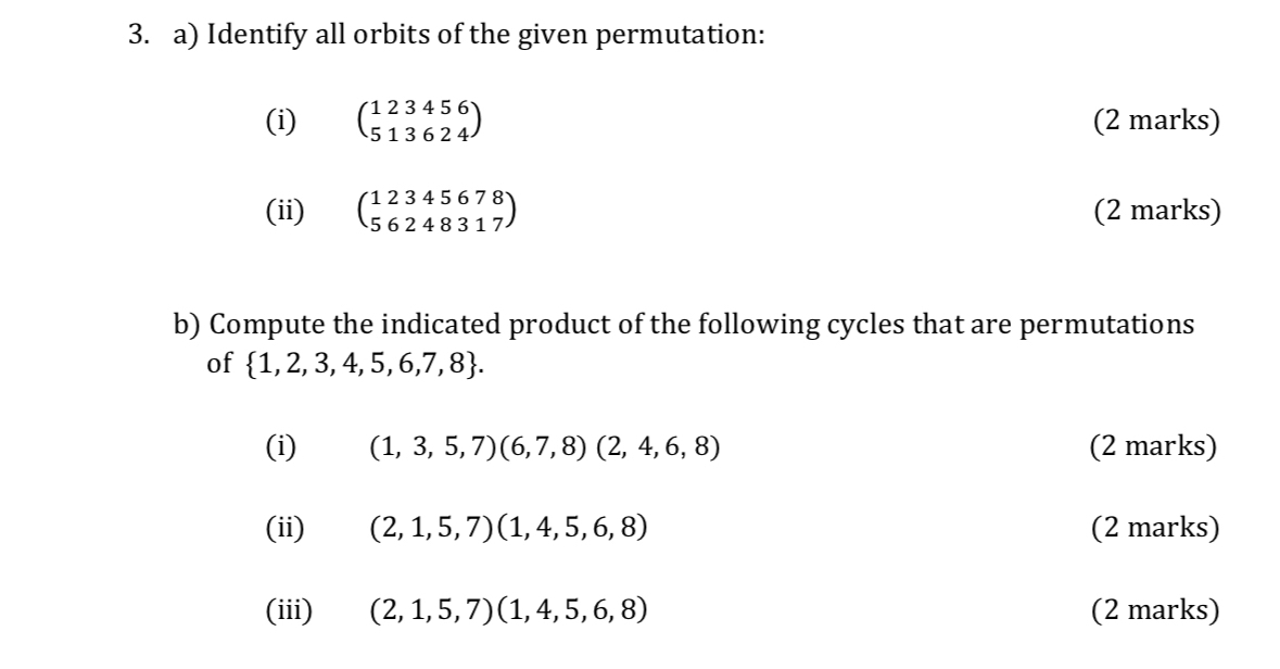 Solved a) ﻿Identify all orbits of the given permutation:(2 | Chegg.com