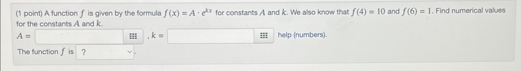 Solved (1 ﻿point) ﻿A function f ﻿is given by the formula | Chegg.com
