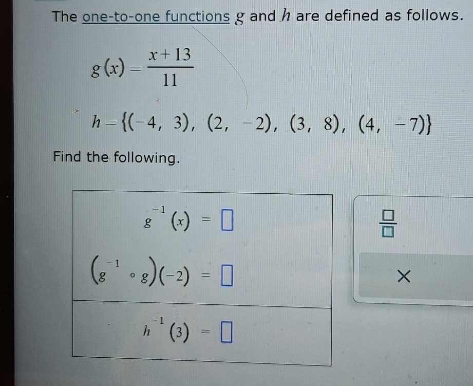 Solved The one-to-one functions g ﻿and h ﻿are defined as | Chegg.com