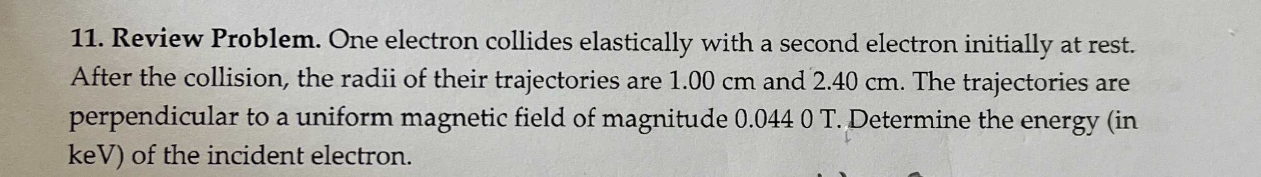 Solved Review Problem One Electron Collides Elastically
