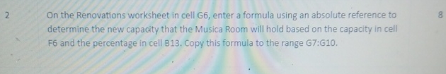Solved 2 ﻿On the Renovations worksheet in cell G6, ﻿enter a | Chegg.com