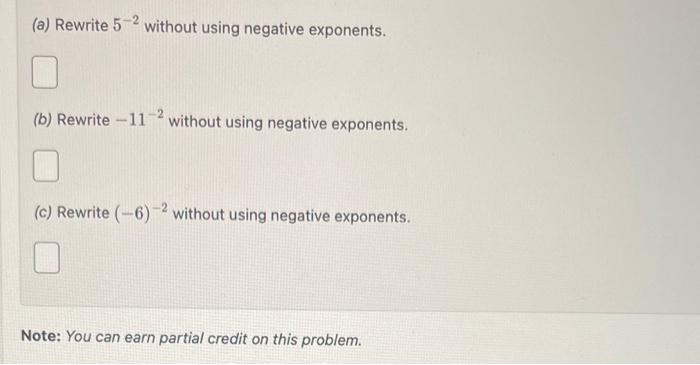 Solved (a) Rewrite 5−2 without using negative exponents. (b) | Chegg.com