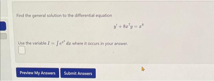 Solved Find the general solution to the differential | Chegg.com
